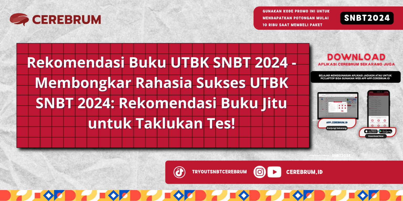 Rekomendasi Buku UTBK SNBT 2024 - Membongkar Rahasia Sukses UTBK SNBT ... Rekomendasi Buku UTBK SNBT 2024 - Membongkar Rahasia Sukses UTBK SNBT ...