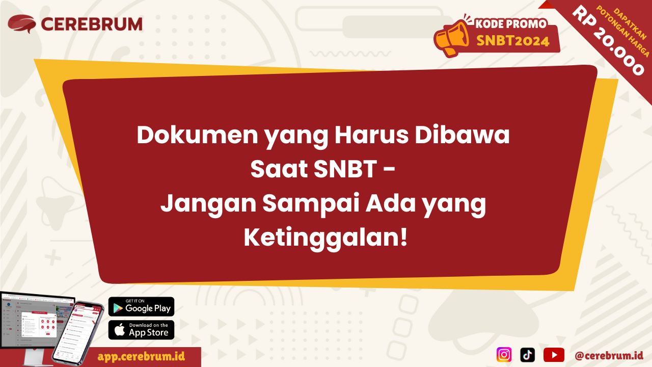 Dokumen yang Harus Dibawa Saat SNBT - Jangan Sampai Ada yang Ketinggalan! Dokumen yang Harus Dibawa Saat SNBT - Jangan Sampai Ada yang Ketinggalan!